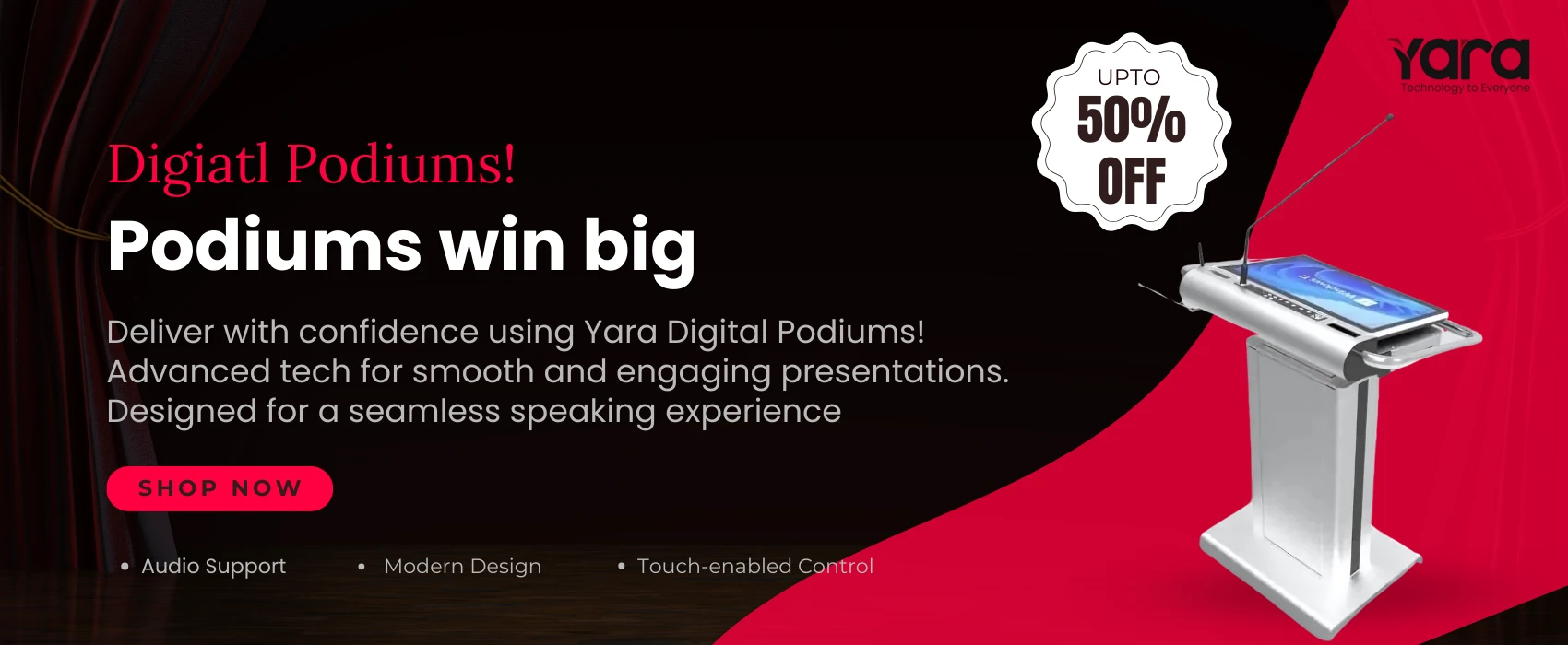 Digital Podiums